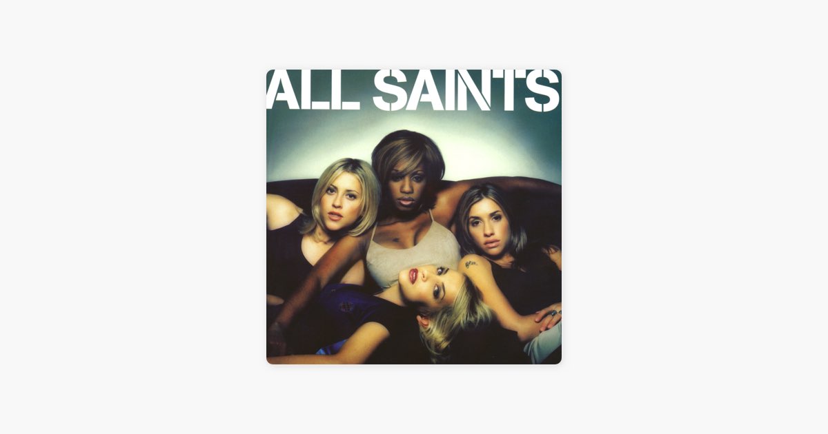 ‎Never Ever – Song by All Saints – Apple Music