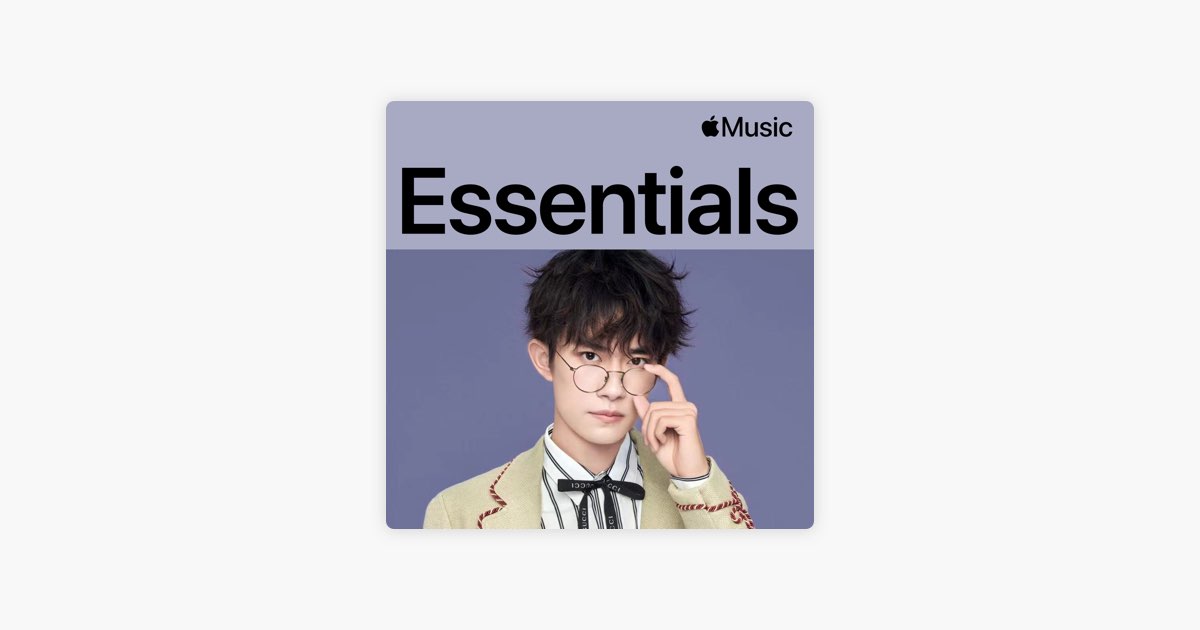 ‎易烊千玺代表作 歌单 Apple Music