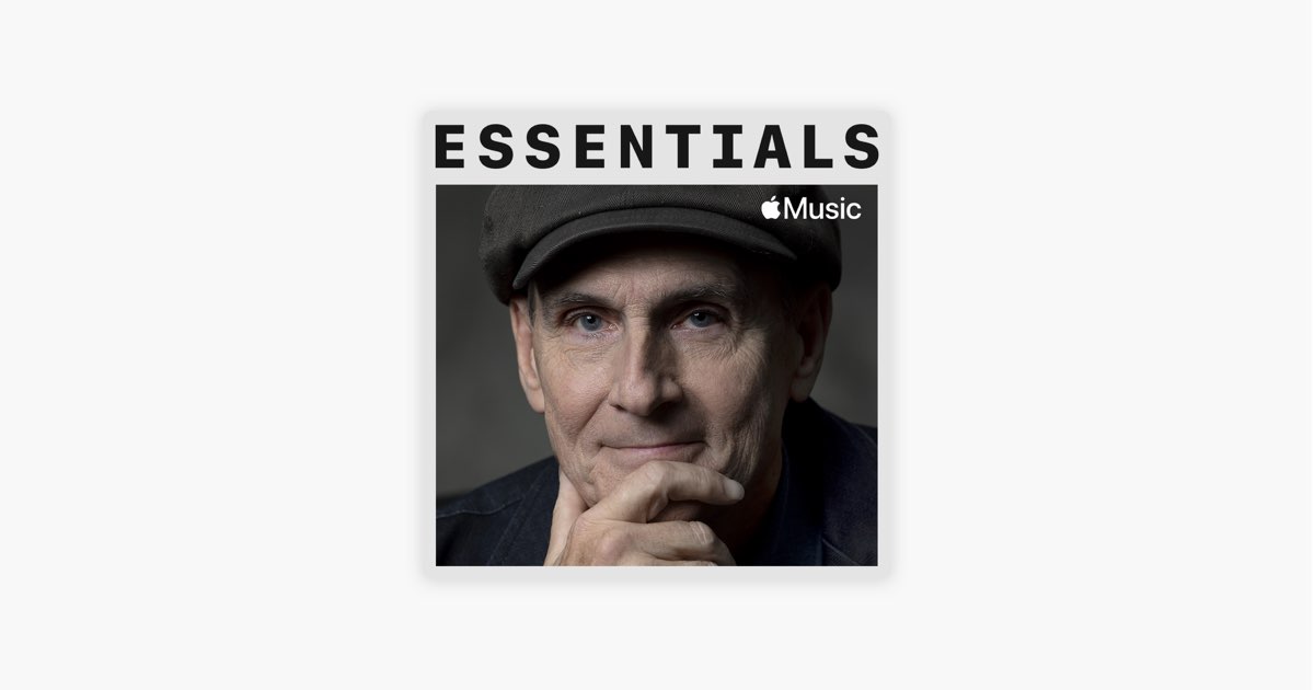 ‎James Taylor Essentials on Apple Music