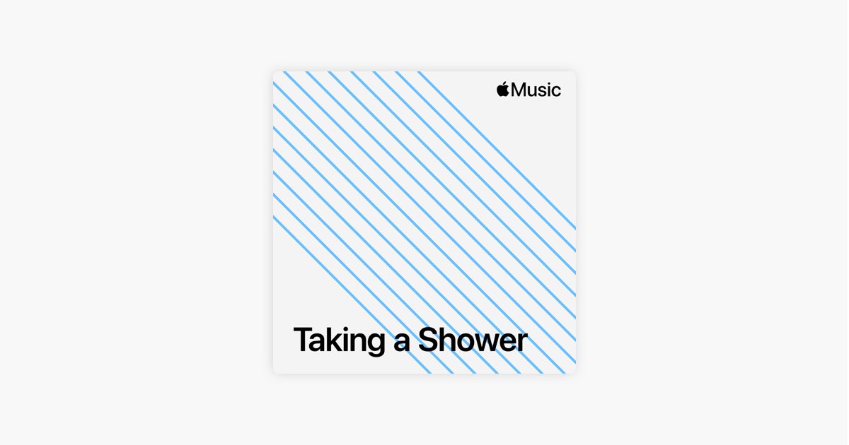 热水澡中 歌单 Apple Music