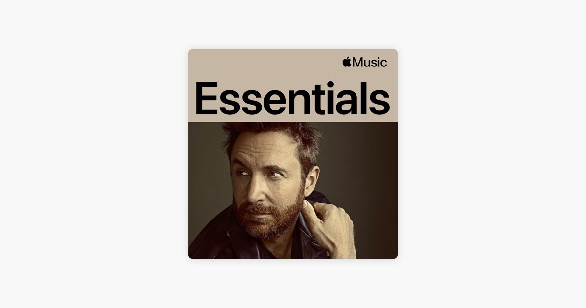 ‎David Guetta Essentials - Playlist - Apple Music