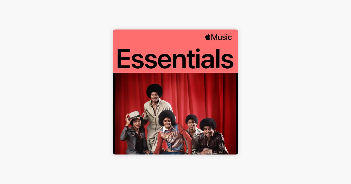 ‎The Jacksons Essentials - Playlist - Apple Music