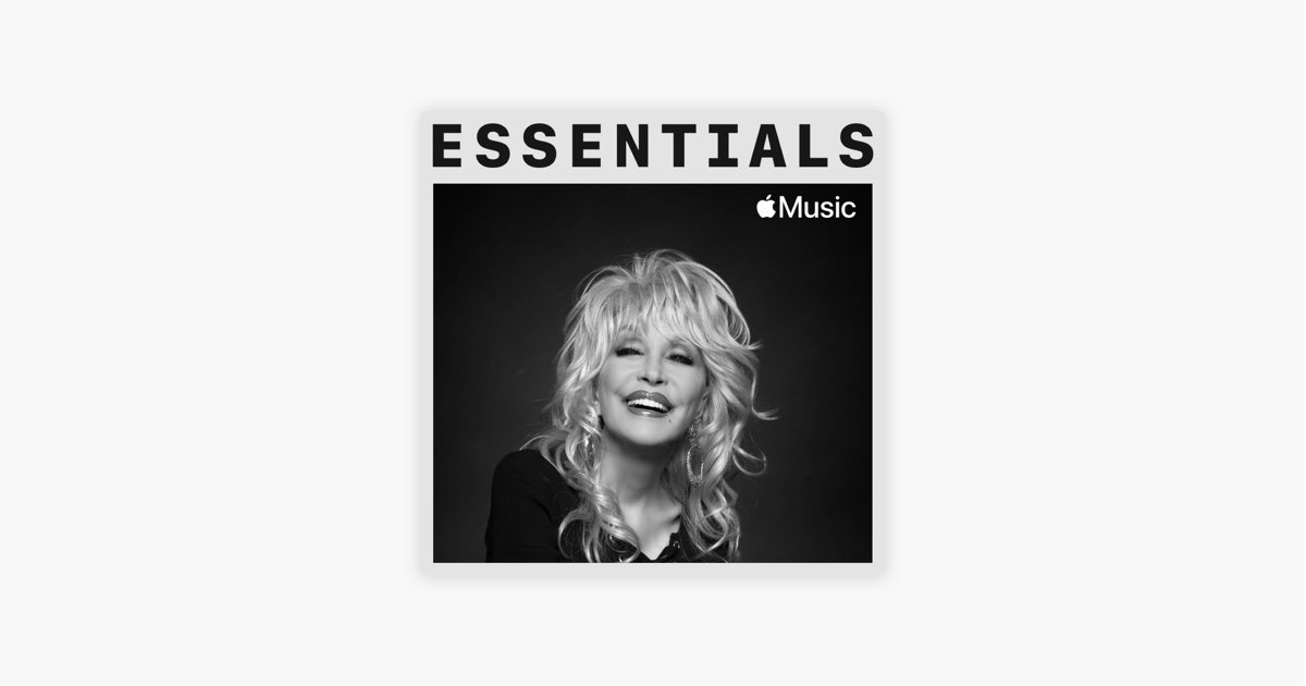 ‎Dolly Parton Essentials on Apple Music