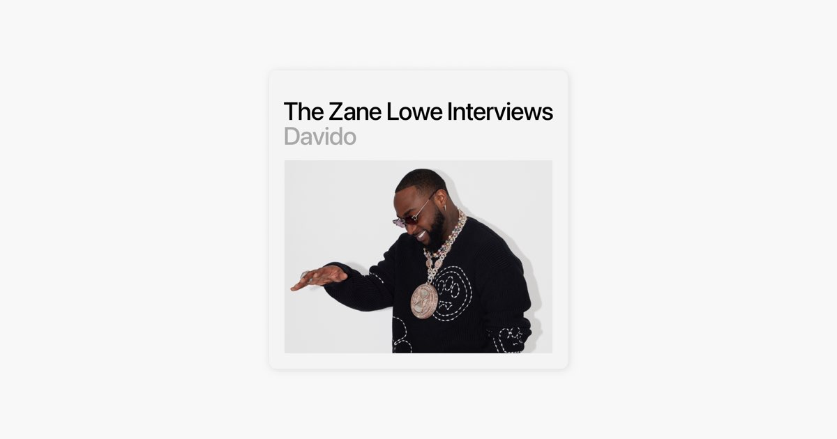 ‎Davido: The Zane Lowe Interview - Playlist - Apple Music