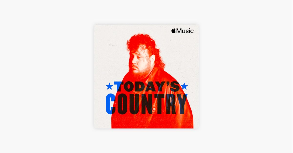 ‎apple Music 上的歌单 今日乡村乐”