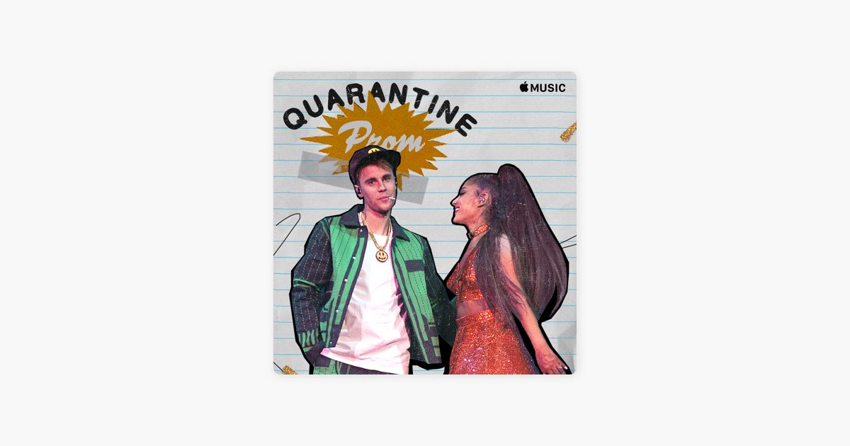 ‎Quarantine Prom - Playlist - Apple Music