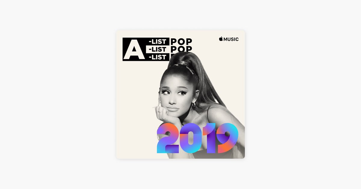‎A-List Pop 2019 - Playlist - Apple Music