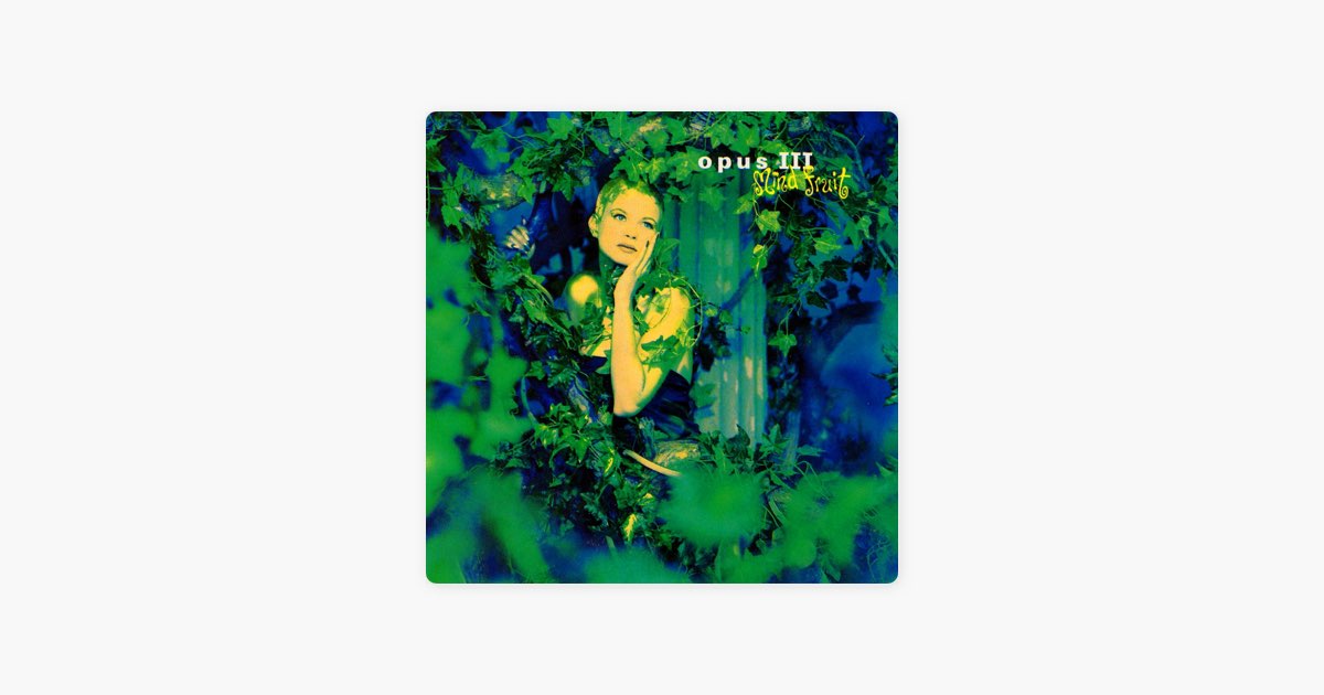 ‎It's A Fine Day - Song by Opus III - Apple Music