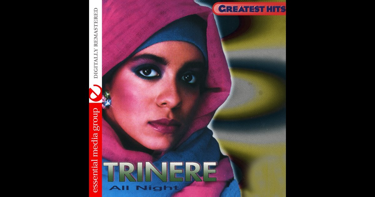 ‎All Night (Remastered) - Album by Trinere - Apple Music