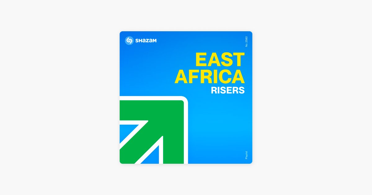 ‎East Africa Risers - Playlist - Apple Music