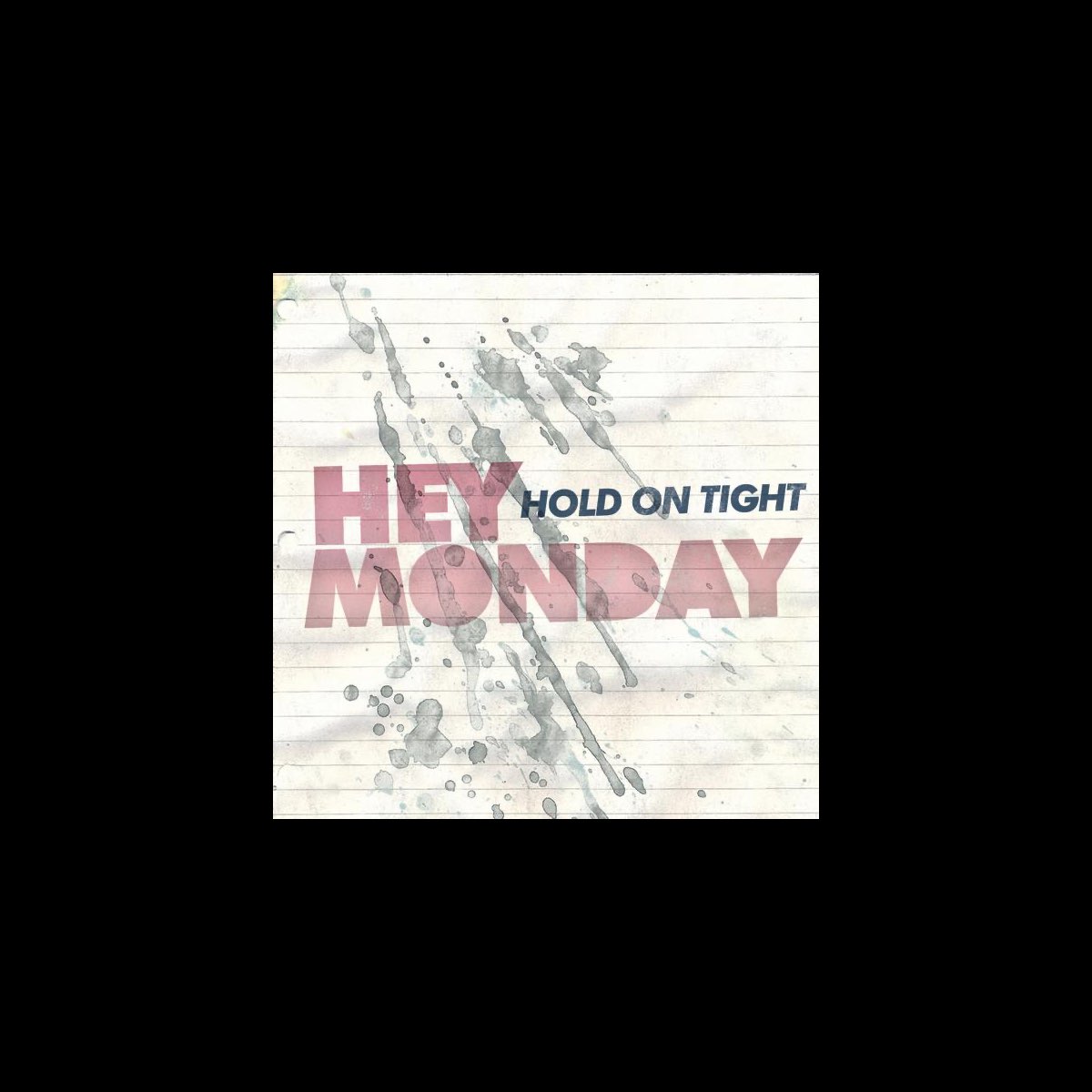 ‎Hold On Tight - Album by Hey Monday - Apple Music