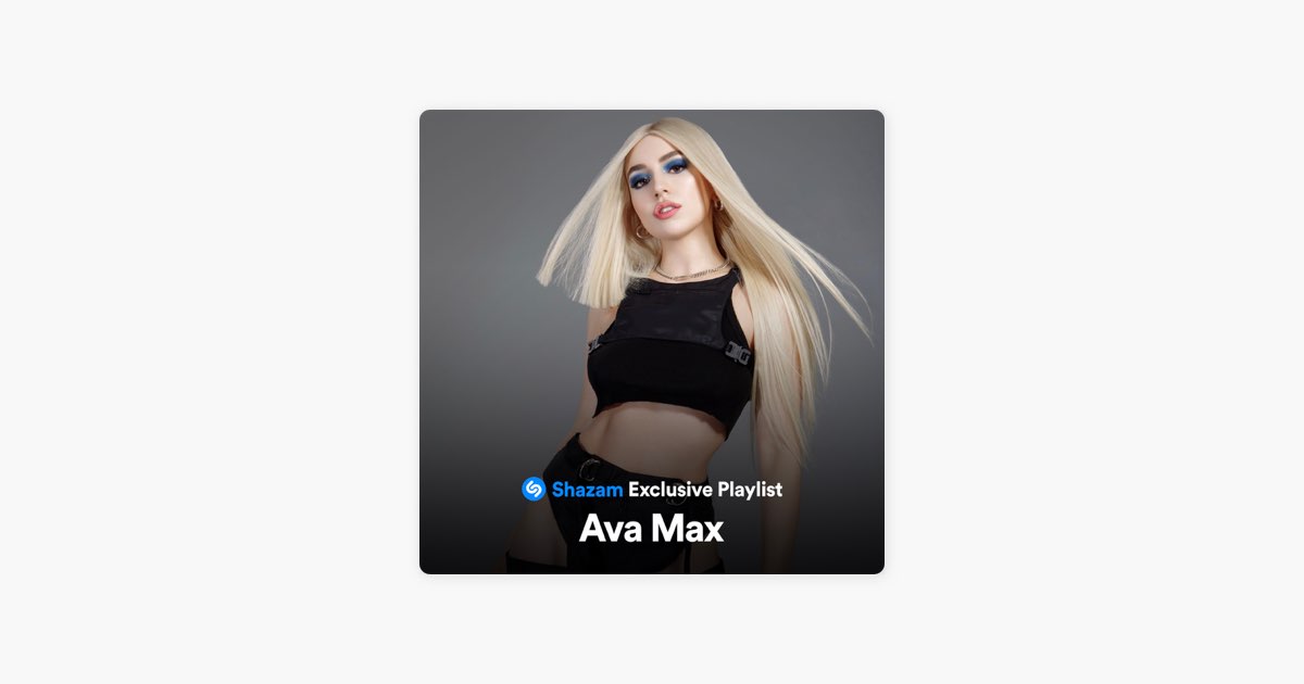 ‎Ava Max: Exclusive Playlist - Playlist - Apple Music