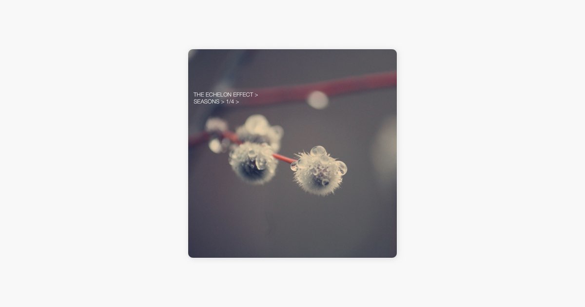 ‎Vernal Equinox - Song by The Echelon Effect - Apple Music