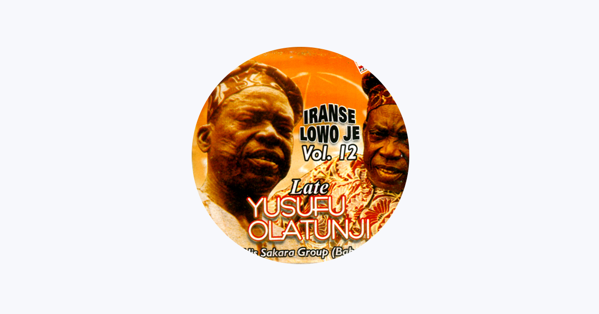 ‎Yusufu Olatunji - Apple Music