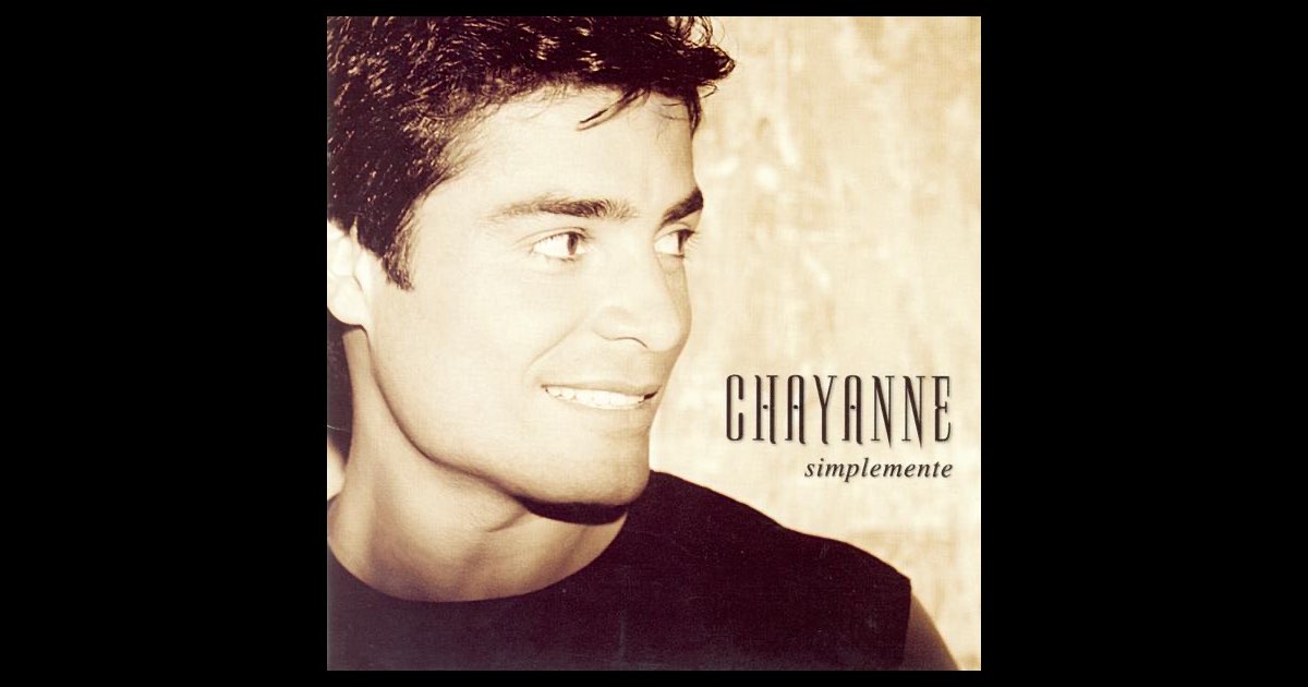 ‎Simplemente (Bonus Version) - Album by Chayanne - Apple Music