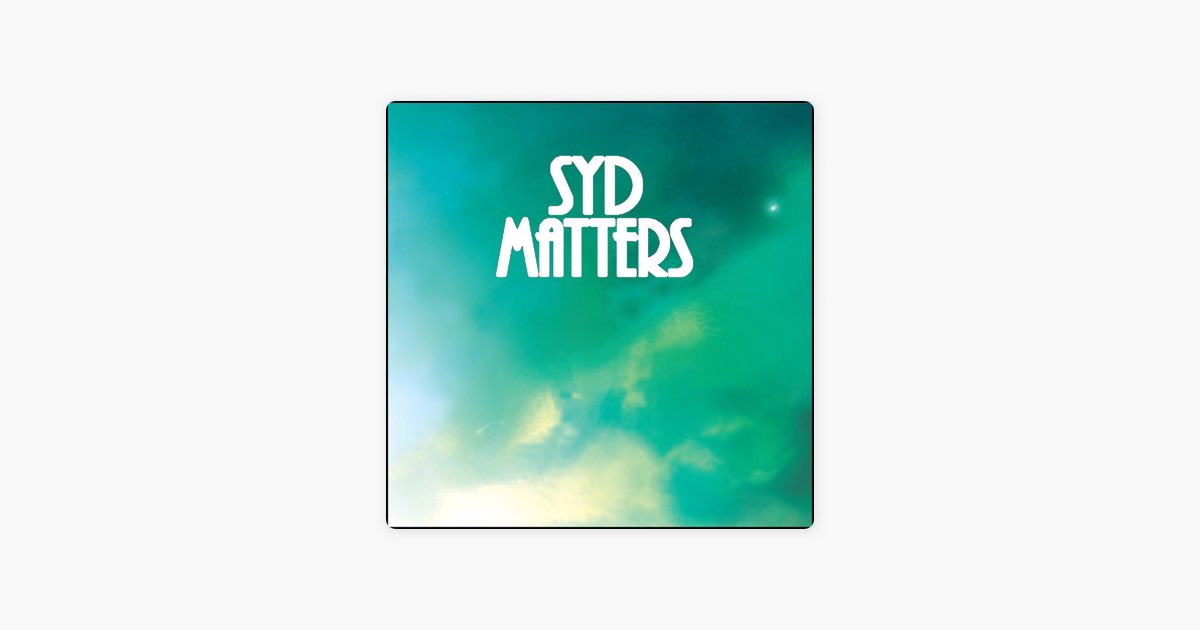 ‎Obstacles - 由Syd Matters演唱 - Apple Music
