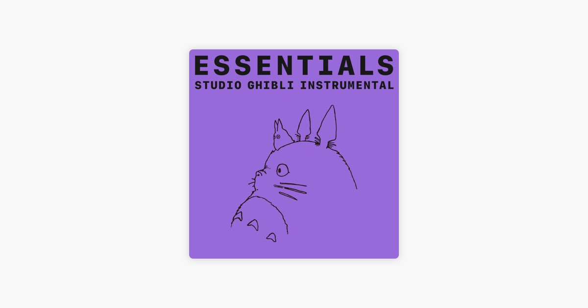 吉卜力纯音乐代表作品 歌单 Apple Music