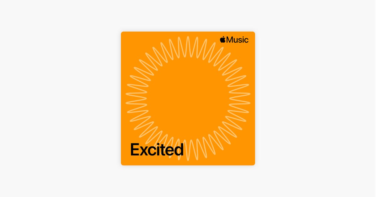 ‎难掩兴奋 歌单 Apple Music