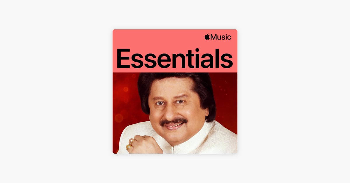 ‎Pankaj Udhas Essentials - Playlist - Apple Music