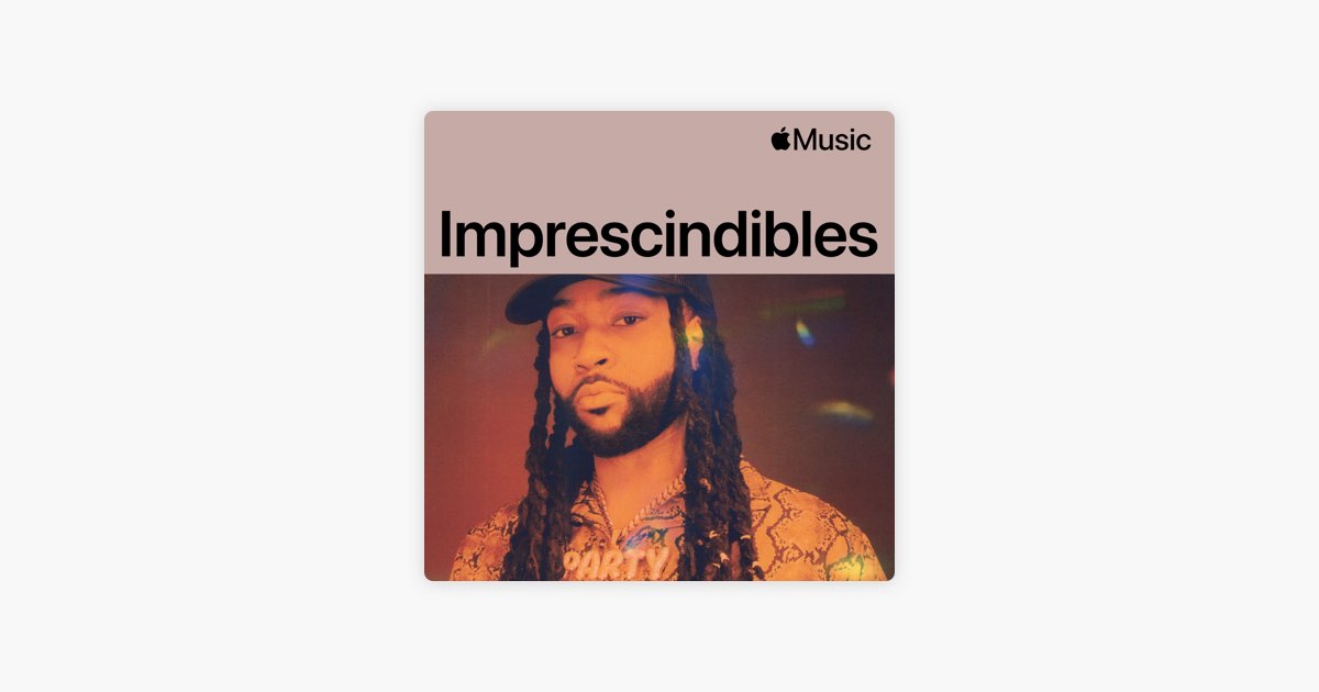 ‎Playlist “PARTYNEXTDOOR: imprescindibles” en Apple Music