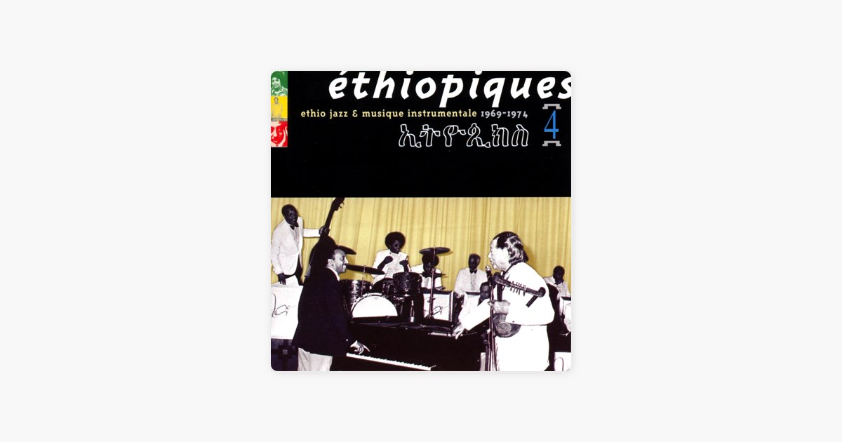 ‎Tezeta (Nostalgia) - Song by Mulatu Astatke - Apple Music