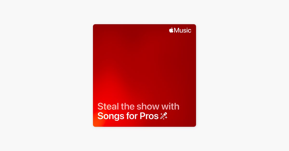 ‎Songs for Pros - Playlist - Apple Music