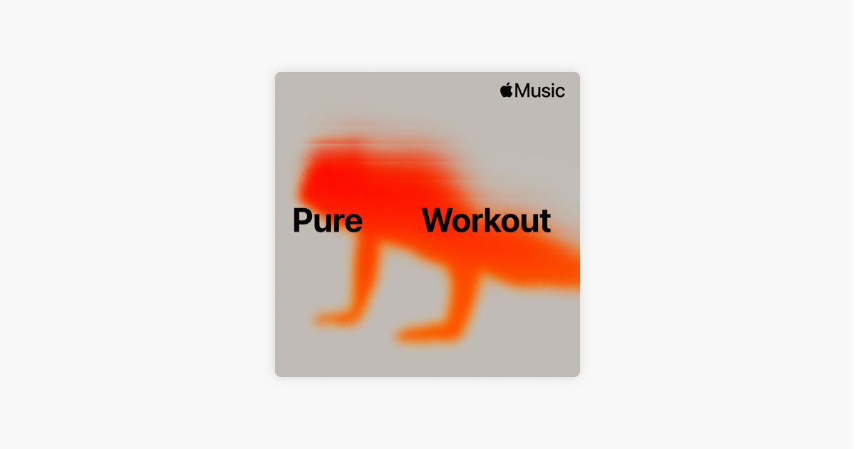 纯粹・健身 歌单 Apple Music