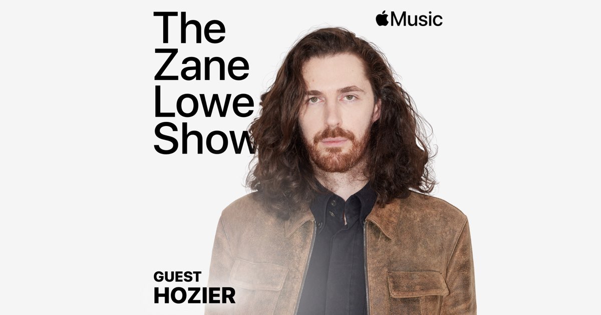 ‎Hozier: The Zane Lowe Interview Radio Station on Apple Music