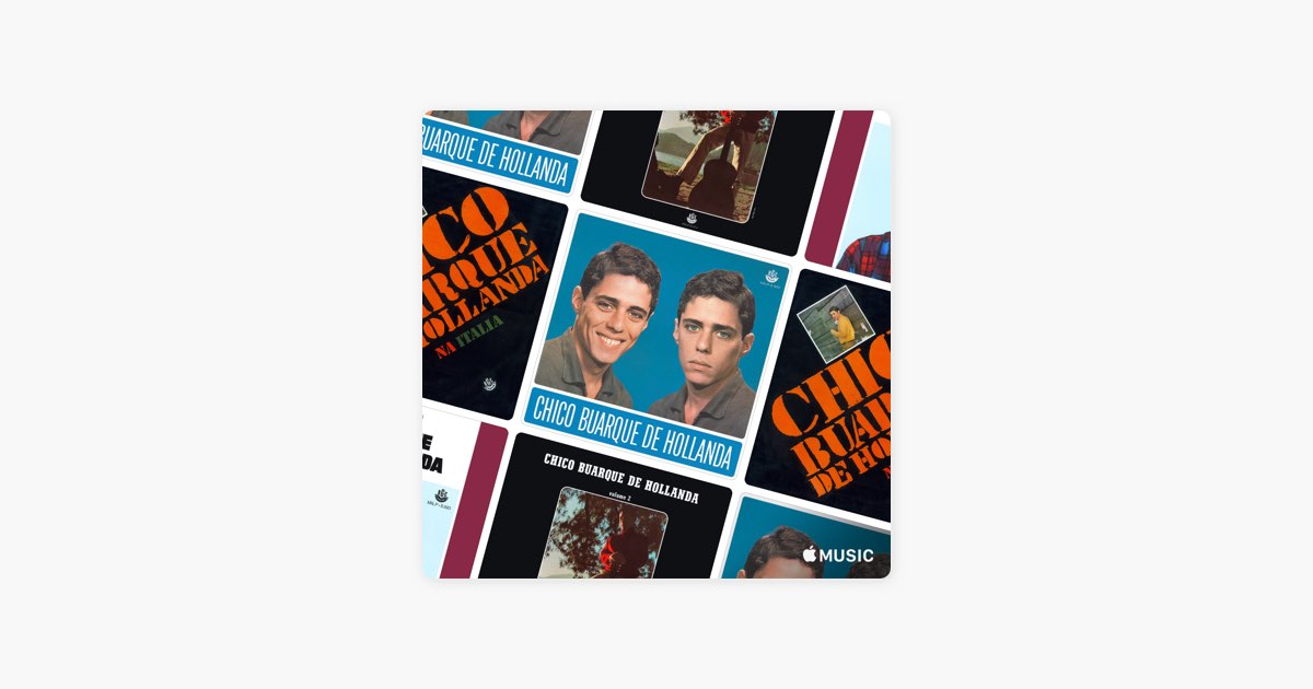 ‎Chico Buarque nos anos 60 — playlist — Apple Music