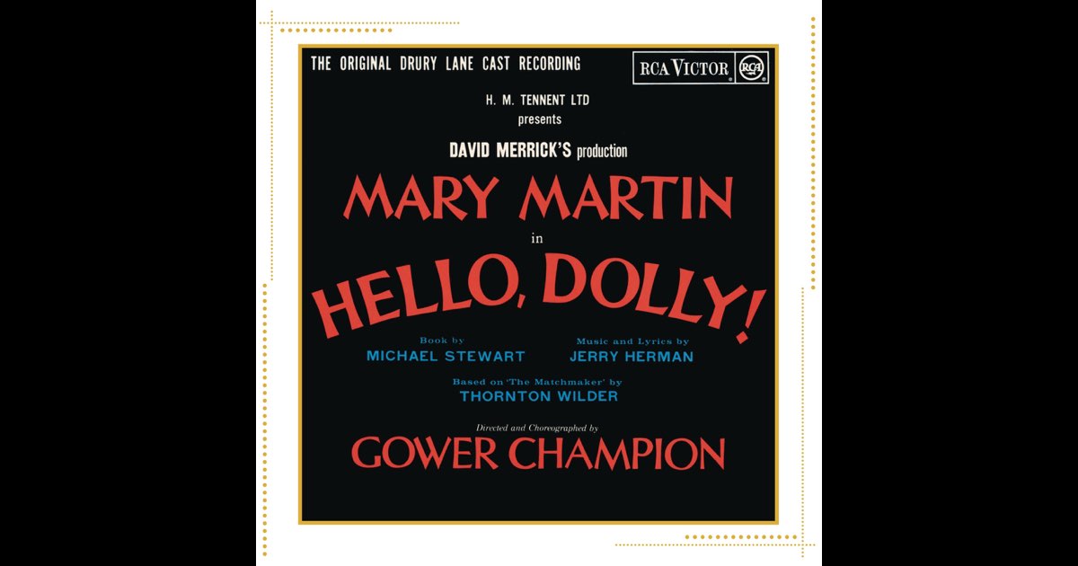 ‎Hello, Dolly! (Original London Cast Recording) - Album by Original ...