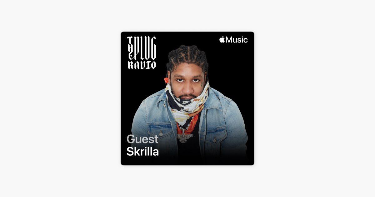 ‎Skrilla - Radio Station - Apple Music