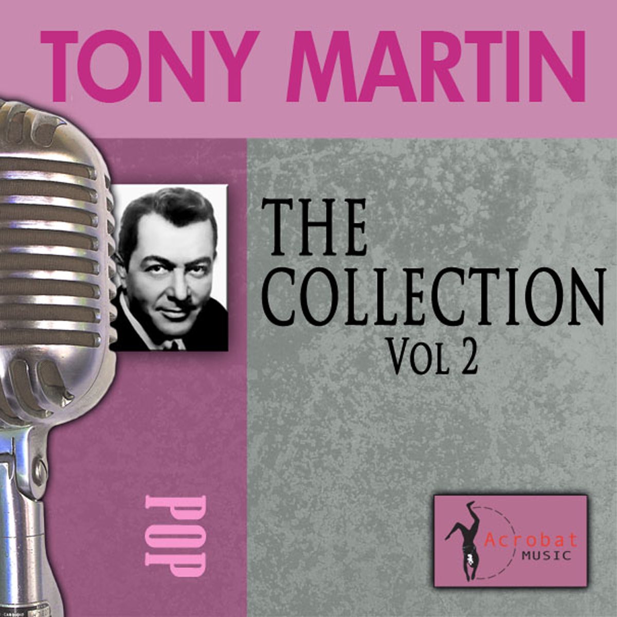 ‎The Collection, Vol. 2 - Album by Tony Martin - Apple Music