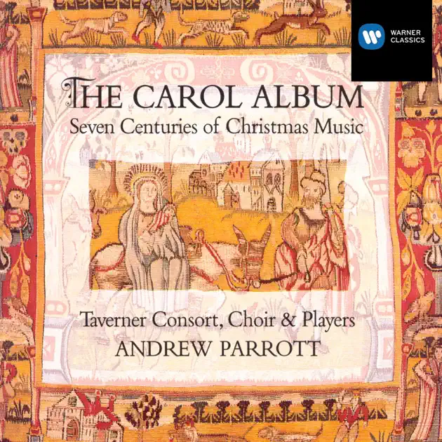 ‎The Carol Album by Andrew Parrott — Apple Music Classical