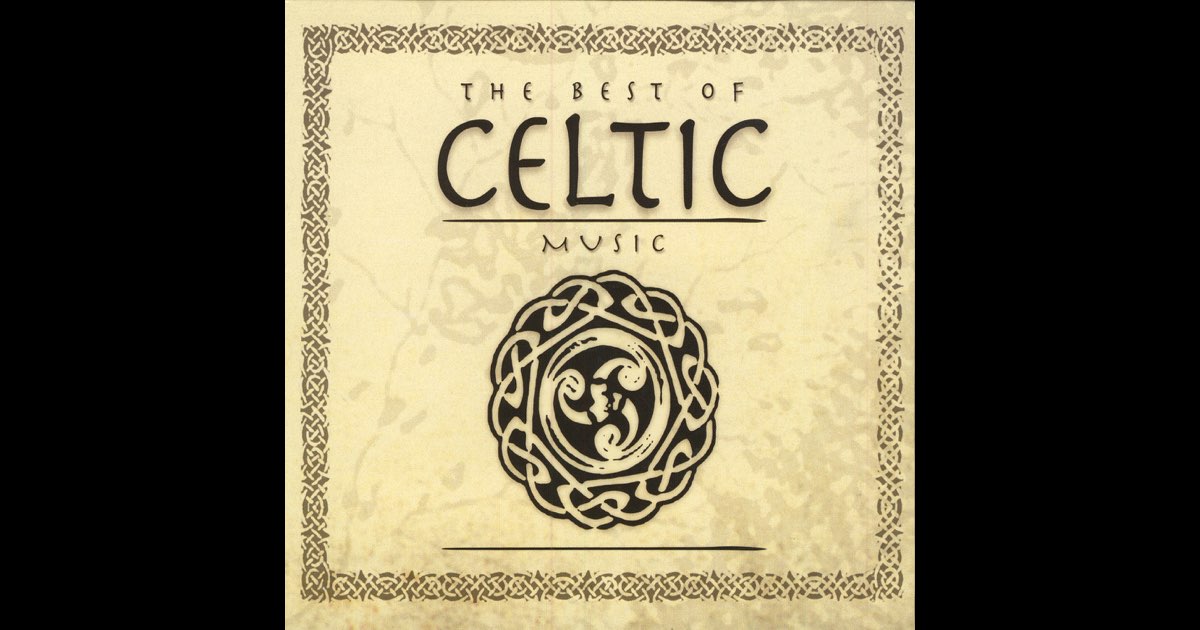 ‎The Best of Celtic Music - Album by Various Artists - Apple Music