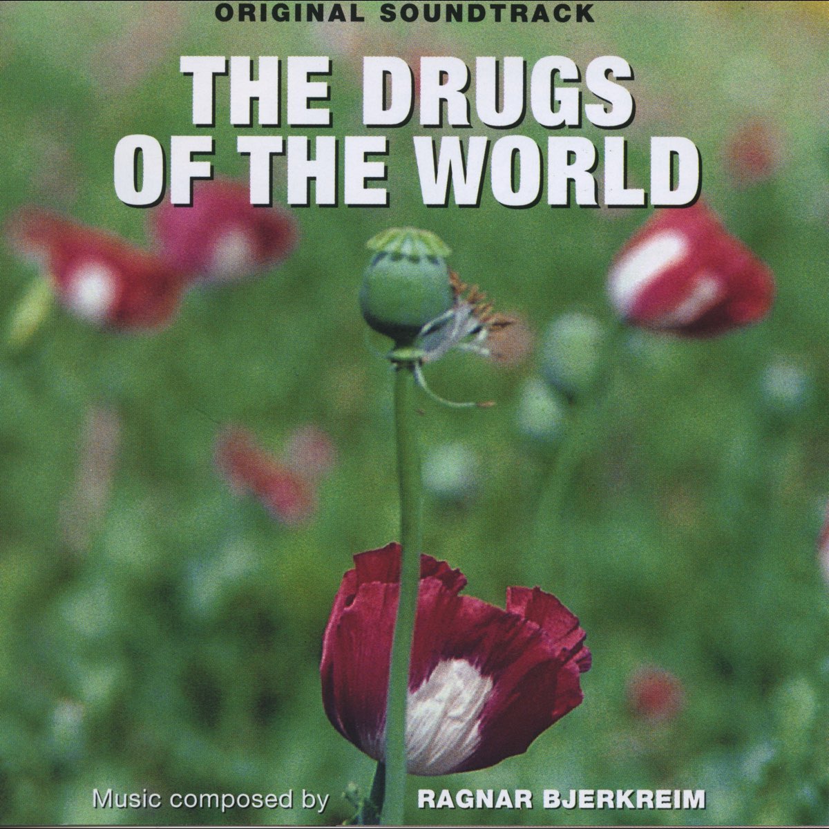 ‎The Drugs of the World (Original Soundtrack) - Album by Ragnar ...
