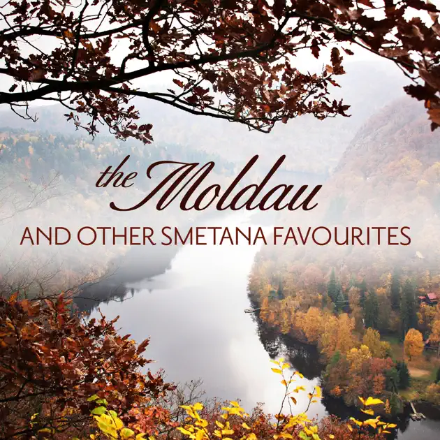‎The Moldau and Other Smetana Favourites by Various Artists — Apple ...