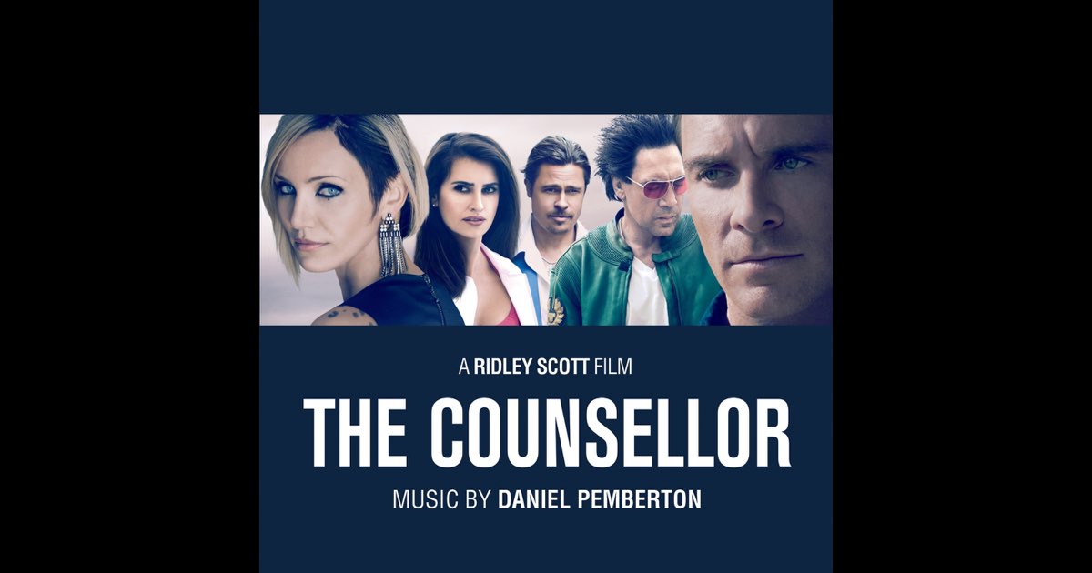 The Counselor (Original Soundtrack of Ridley Scott's Movie)》- Daniel ...