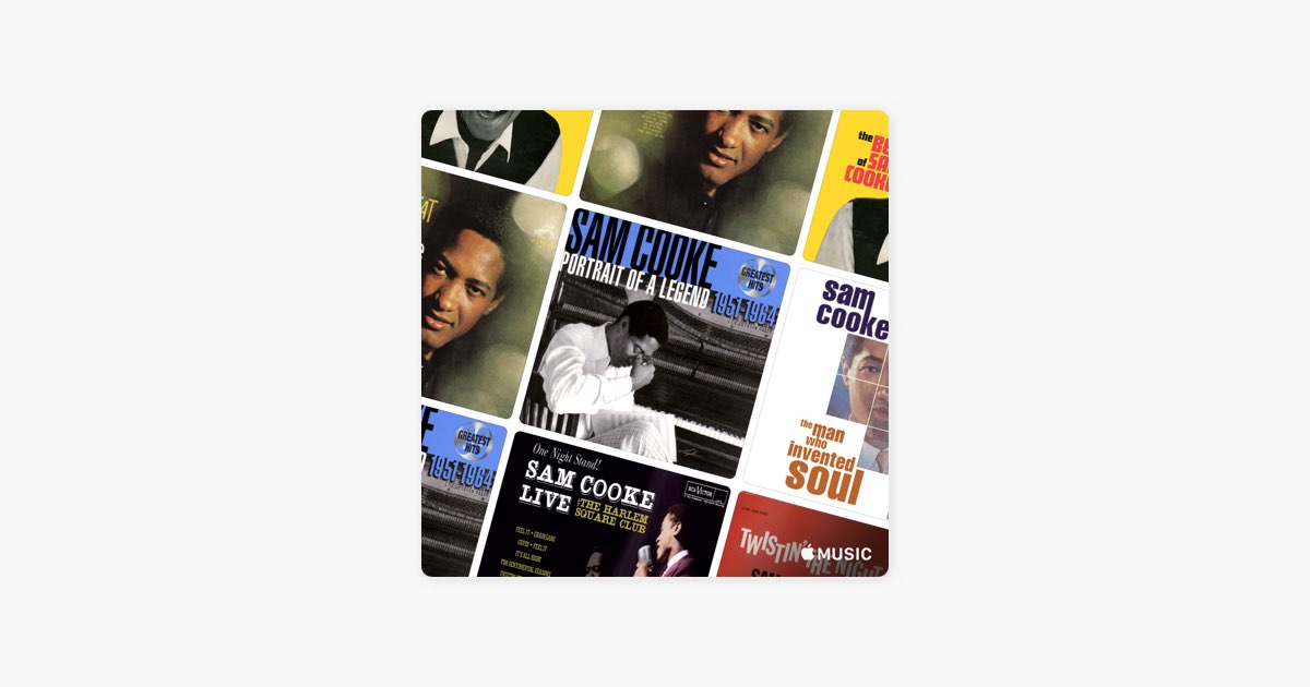 ‎Sam Cooke: The '60s - Playlist - Apple Music