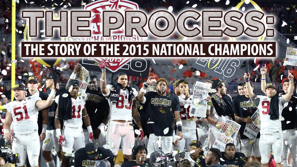‎The Process: The Story of the 2015 National Champions - Apple TV