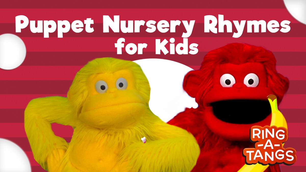 The Ring-A-Tangs - Puppet Nursery Rhymes for Kids - Apple TV (NZ)