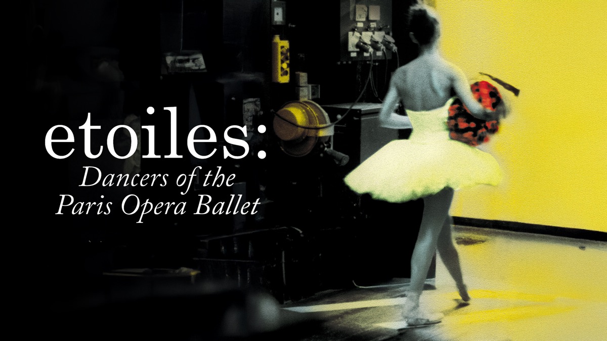 Etoiles: Dancers of the Paris Opera Ballet》- Apple TV