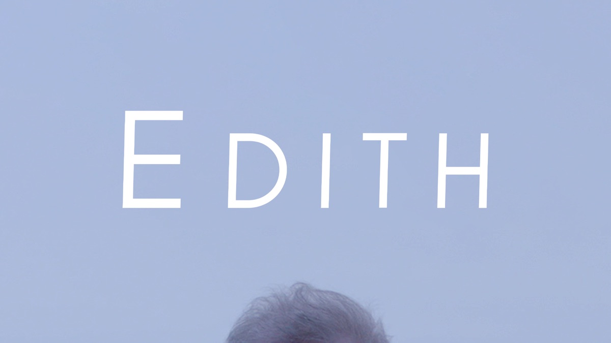 ‎Edith - Apple TV
