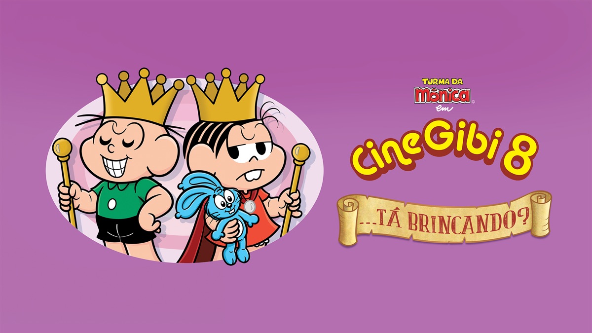 Cine Gibi 8: ...Tá Brincando? - Apple TV (BR)