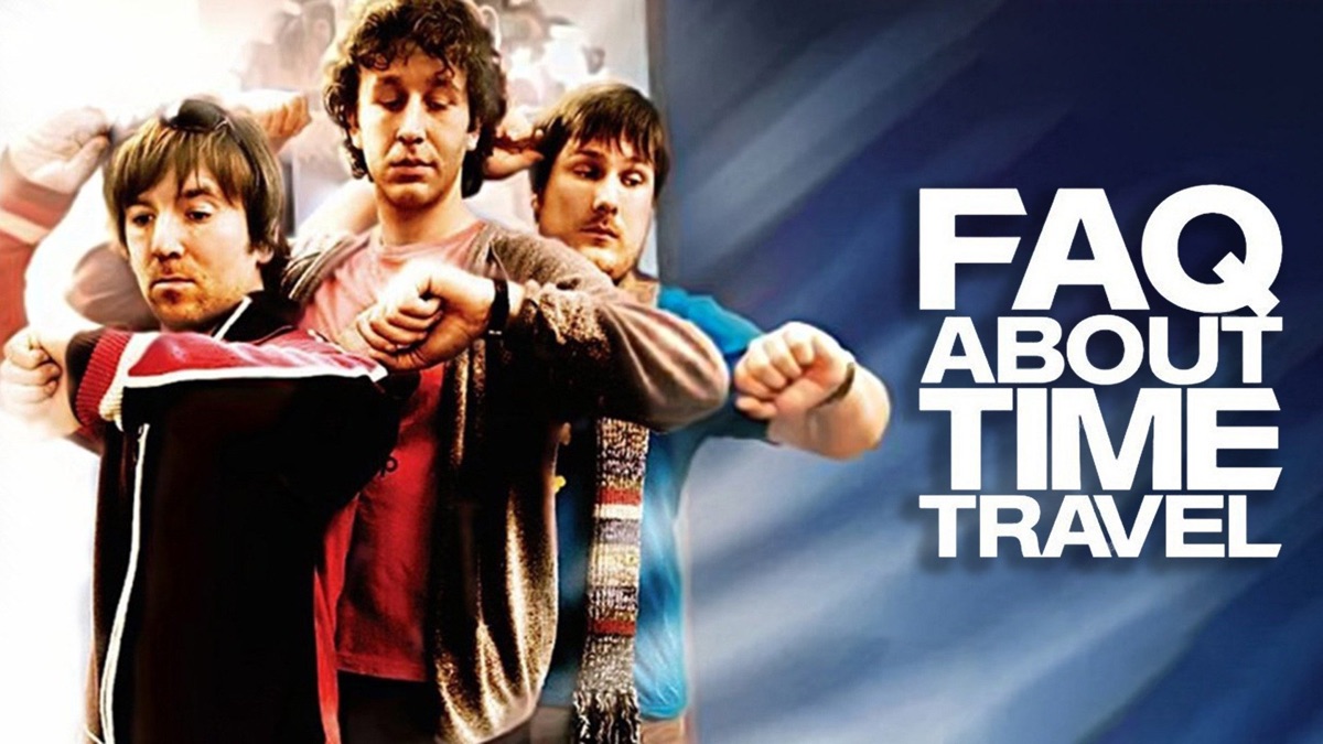 ‎Frequently Asked Questions About Time Travel - Apple TV