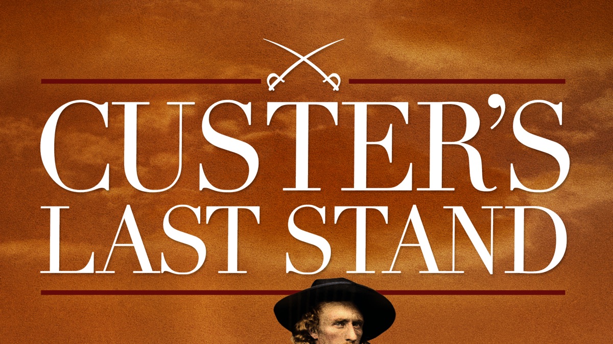 ‎Custer's Last Stand - Apple TV