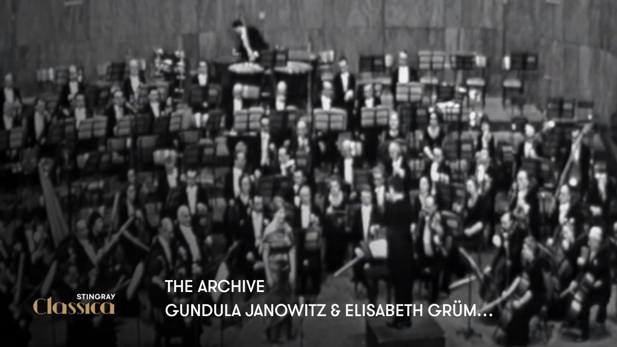 The Archive - Gundula Janowitz and Elisabeth Grümmer - Apple TV