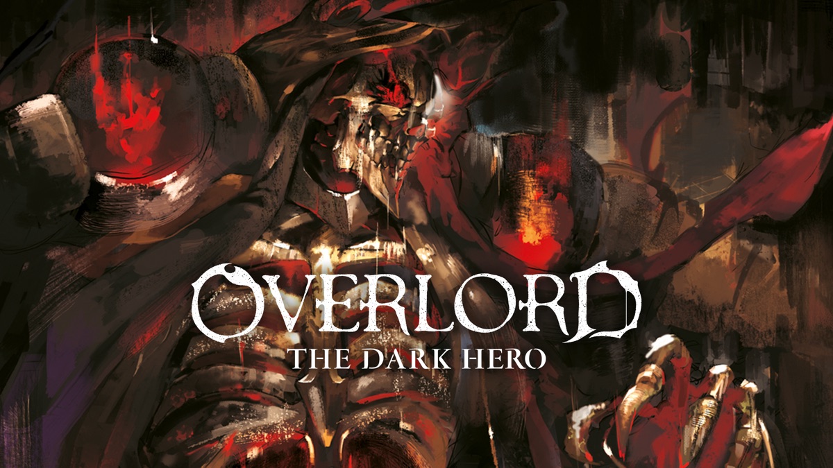 ‎Overlord: The Dark Hero - Apple TV