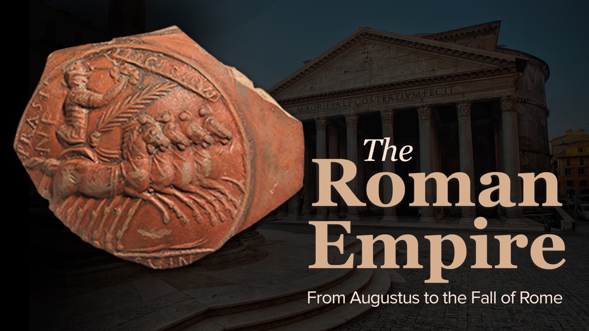 ‎The Roman Empire: From Augustus to The Fall of Rome —Apple TV