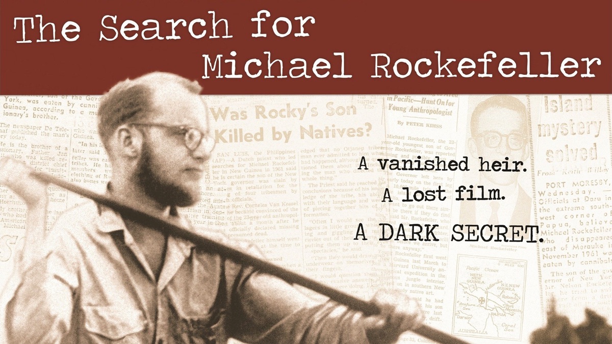 ‎The Search for Michael Rockefeller - Apple TV
