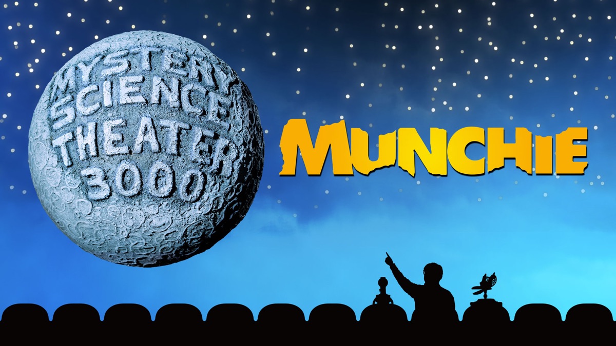 MST3K: Munchie - Apple TV